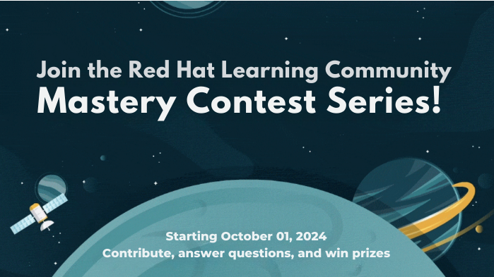 (Now Closed) Join the Oct-2024 Red Hat Learning Co... - Red Hat ...