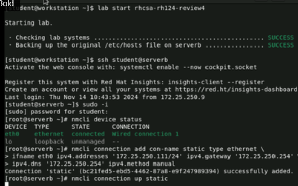 Solved: RH124 Chapter 15 Lab 4 (Manage Networks) - Activat... - Red Hat Learning Community