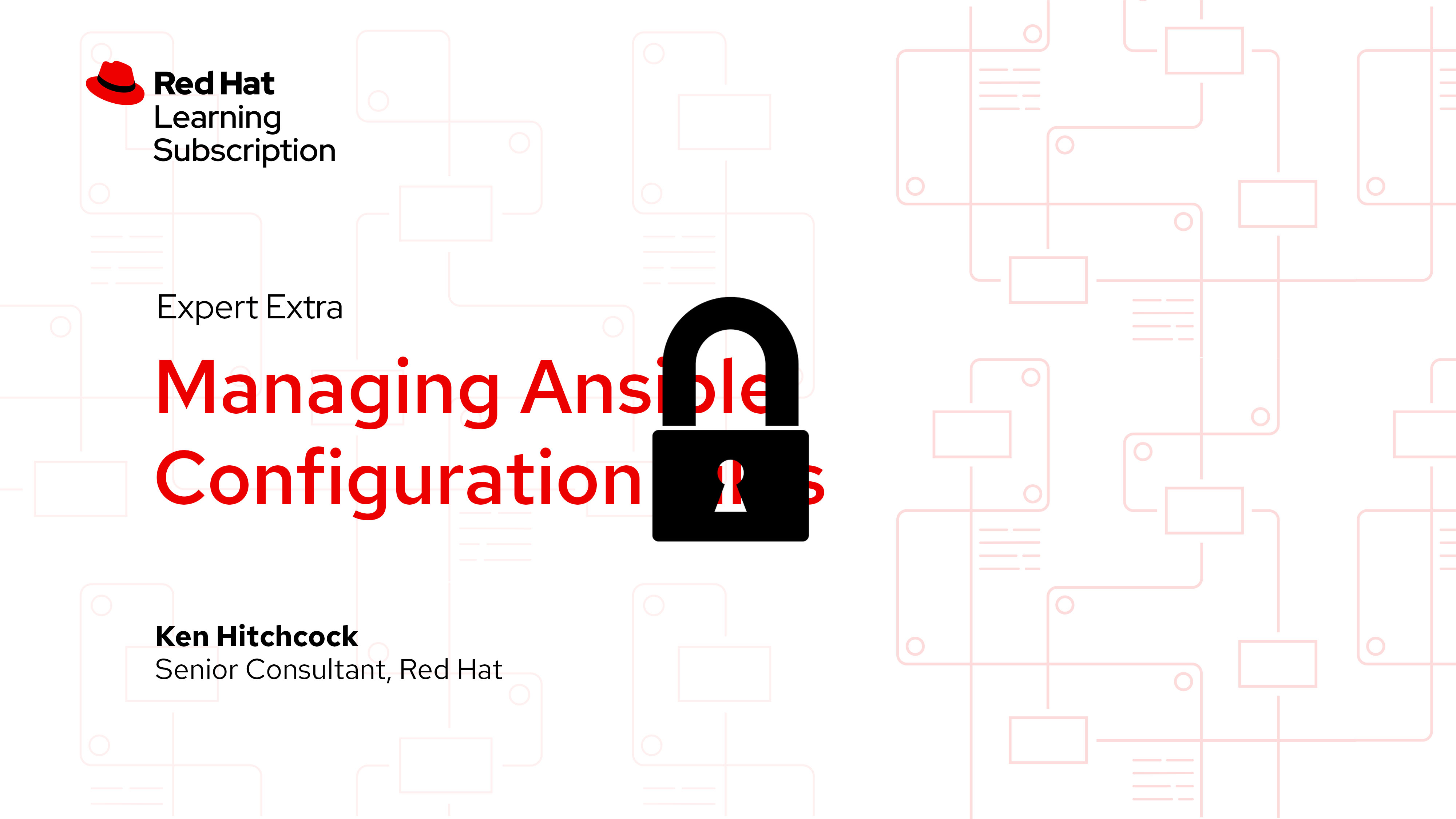 Video: Managing Ansible Configuration Files - Red Hat Learning Community