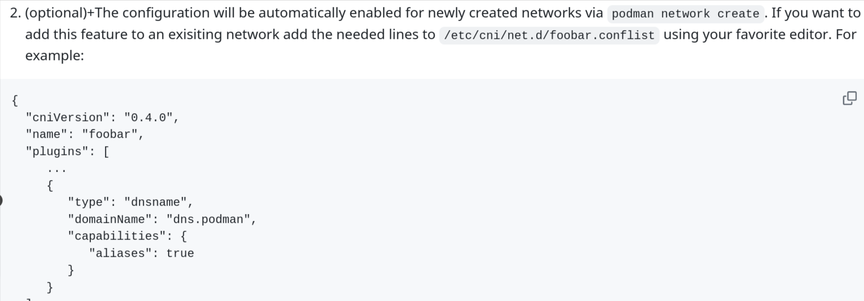 Solved: How to overwrite podman network to enable DNS? - Red Hat ...