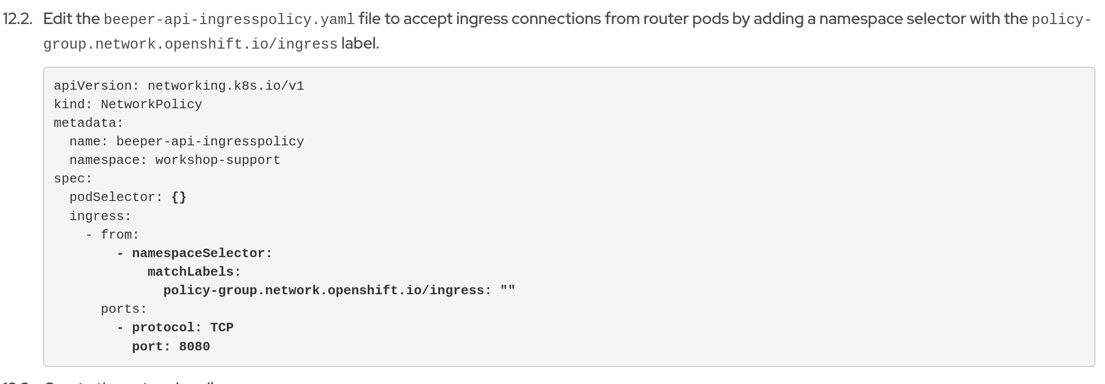 do280-4.12 compreview grading of the networkpolicy - Red Hat Learning Community