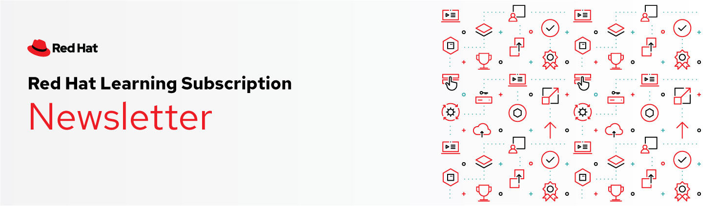 Red Hat Learning Subscription Newsletter - Februar... - Red Hat ...